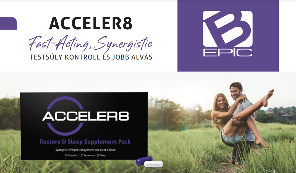 Acceler8 - EPIC LIFE